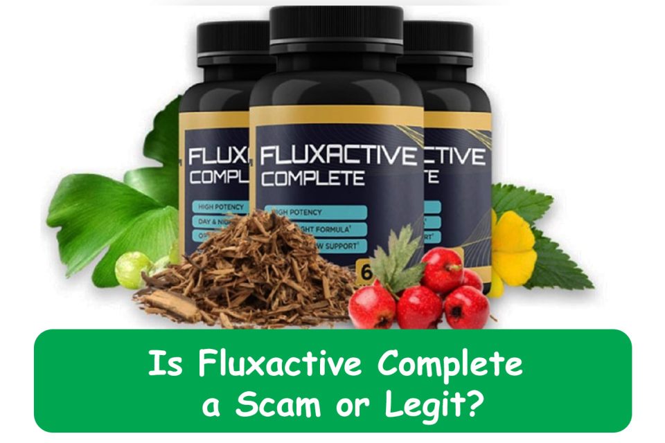 Is Fluxactive Complete a Scam or Legit? « Scam or Legit « ALERT